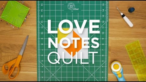 Love Notes Quilt Pattern by Missouri Star