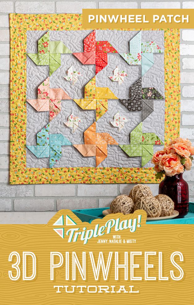 Triple Play! 3D Pinwheels Tutorial