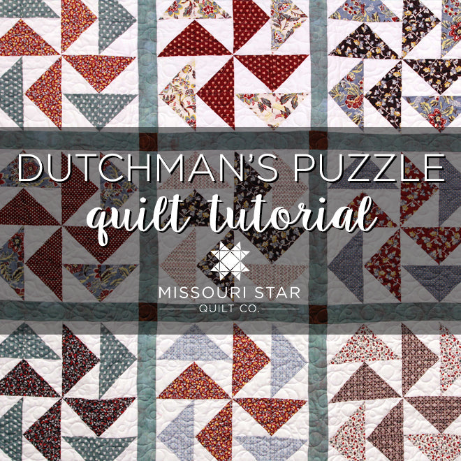 New Friday Tutorial: The Dutchman's Puzzle Quilt