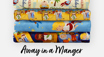 Away in a Manger Fabric Collection | Nativity Fabric