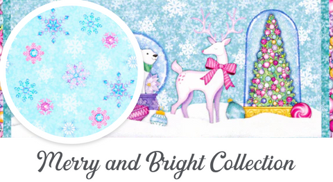 Merry and Bright Fabric Collection