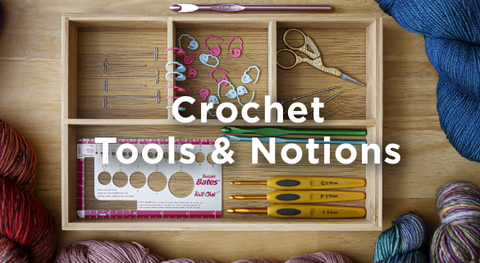 Best Crochet Tools | Buy Crochet Notions