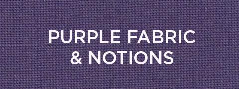 Purple Fabric by the Yard | Shop Purple Quilt Fabric & Notions