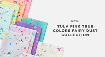 Tula Pink True Colors Fairy Dust Fabric Collection