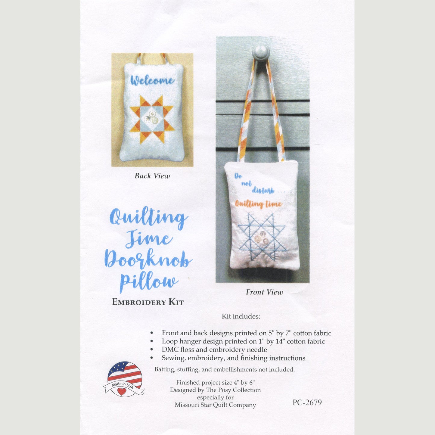 Missouri Star Quilting Time Doorknob Pillow Embroidery Kit