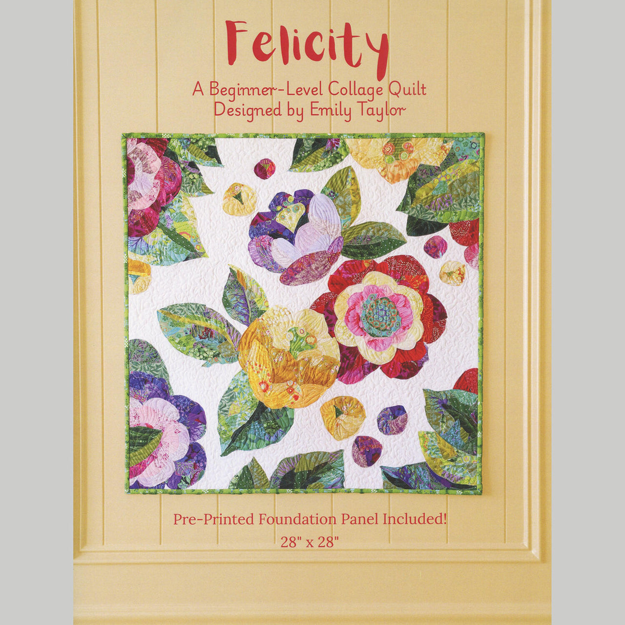 Felicity Collage Quilt Foundation Panel Pattern