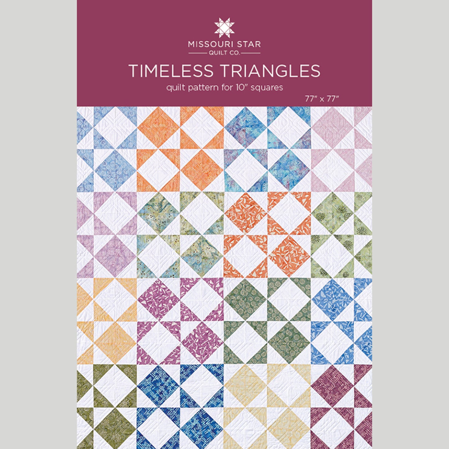 Timeless Triangles Quilt Pattern by Missouri Star
