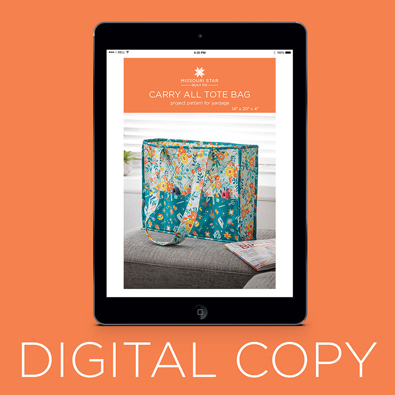 Digital Download - Carry All Tote Bag Pattern by Missouri Star