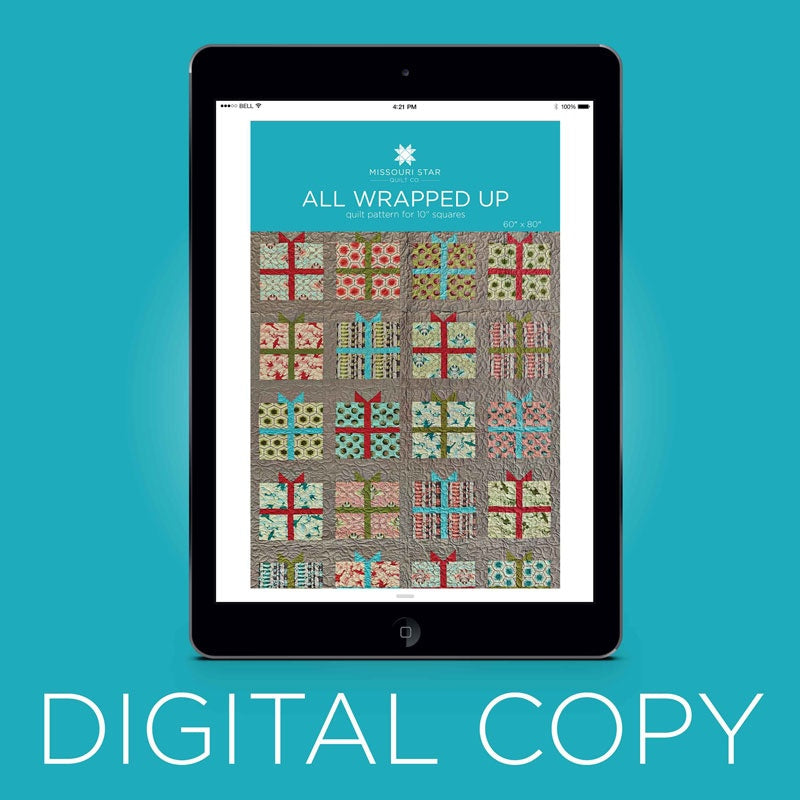 Digital Download - All Wrapped Up Quilt Pattern by Missouri Star