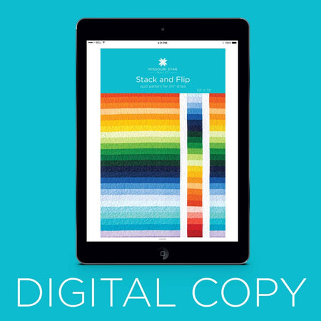 Digital Download - Stack & Flip Quilt Pattern by Missouri Star