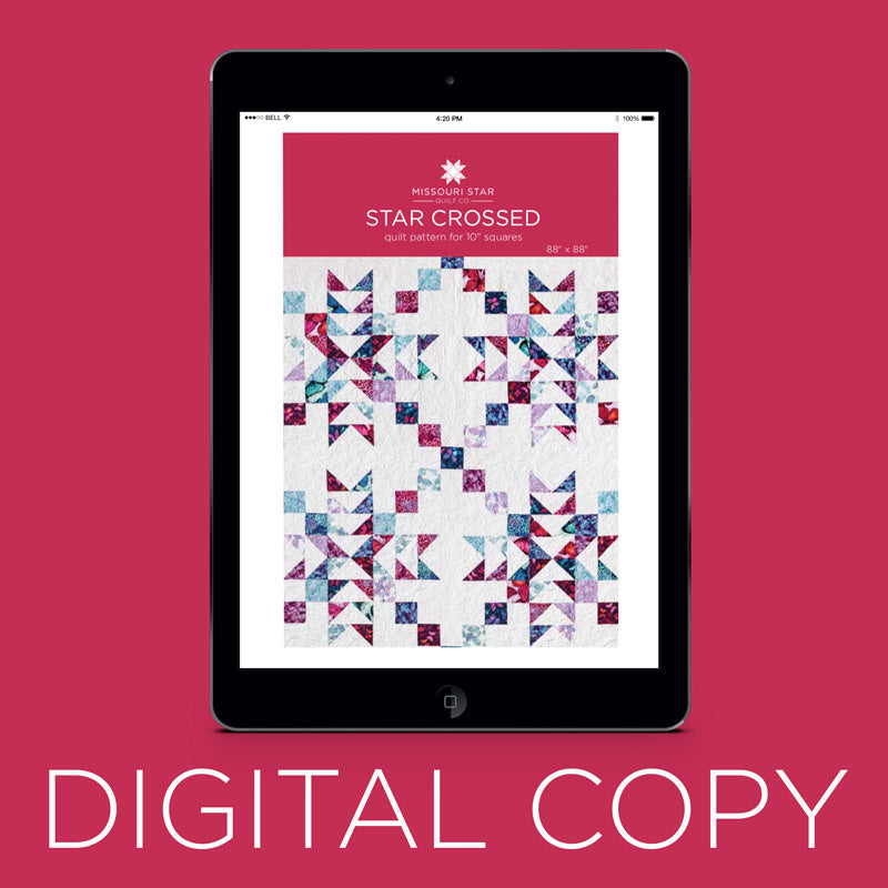 Digital Download - Star Crossed Quilt Pattern by Missouri Star