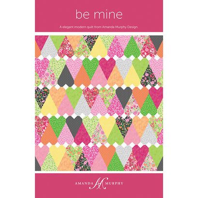 Be Mine Quilt Pattern