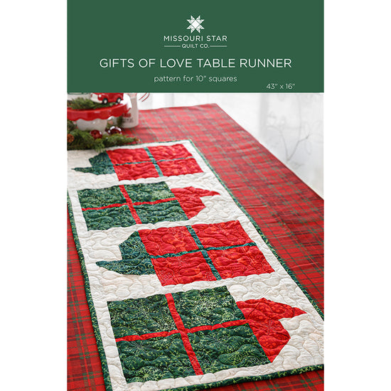 Gifts of Love Table Runner Quilt Pattern by Missouri Star