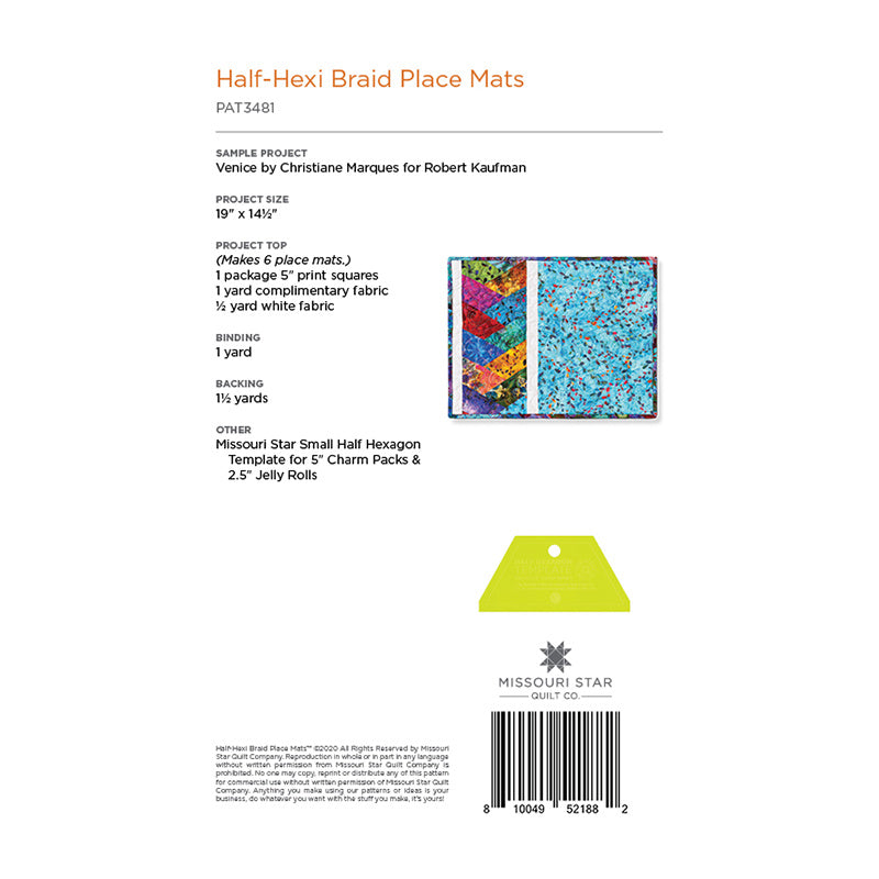 Half-Hexi Braid Place Mats Pattern by Missouri Star