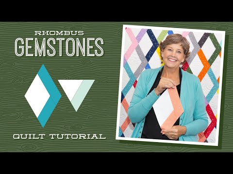 Rhombus Gemstones Quilt Pattern by Missouri Star