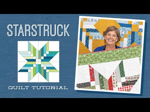 Starstruck Quilt Pattern by Missouri Star