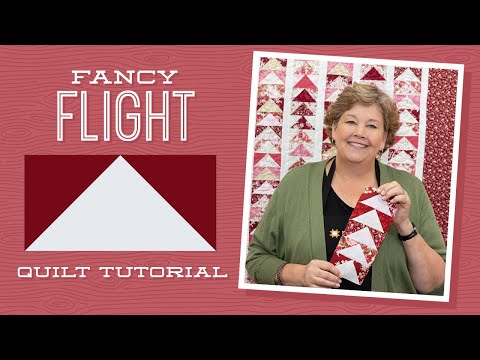 Fancy Flight Quilt Pattern by Missouri Star