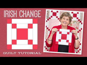 Digital Download - Irish Change Quilt Pattern by Missouri Star