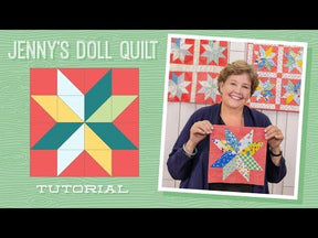Jenny's Doll Quilt Pattern by Missouri Star