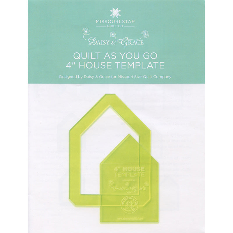 Quilt As You Go 4" House Template Designed by Daisy & Grace for Missou