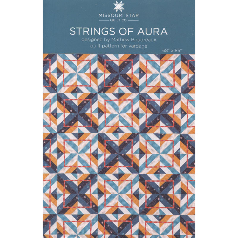 Strings of Aura Quilt Pattern by Missouri Star